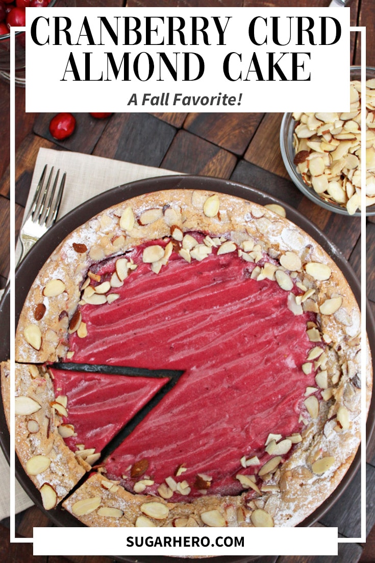 Cranberry Curd Almond Cake - SugarHero