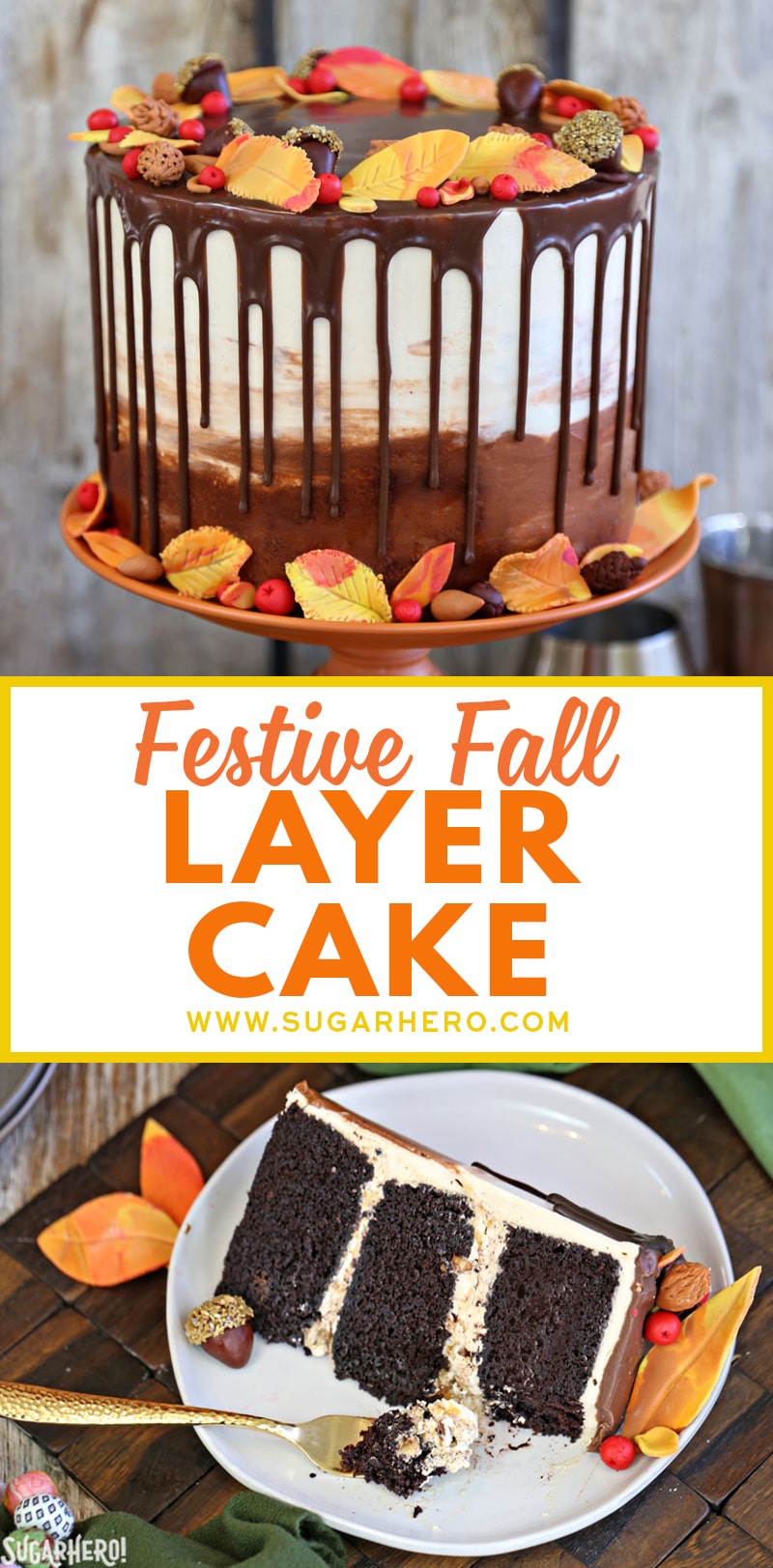 Festive Fall Layer Cake - SugarHero