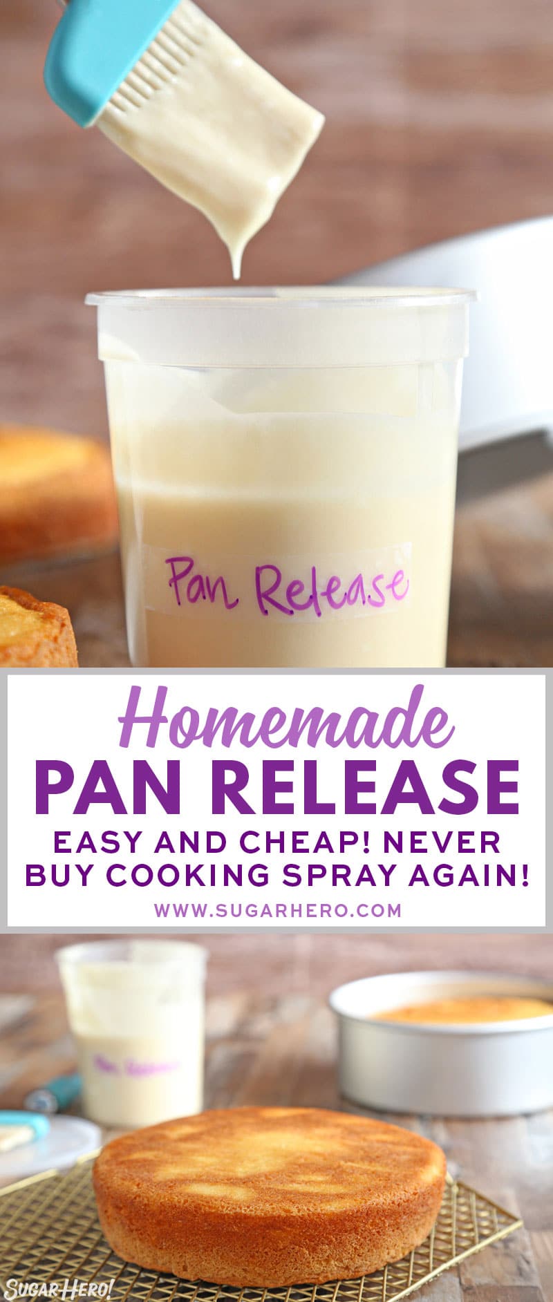 Homemade Pan Release (cake Goop) - SugarHero