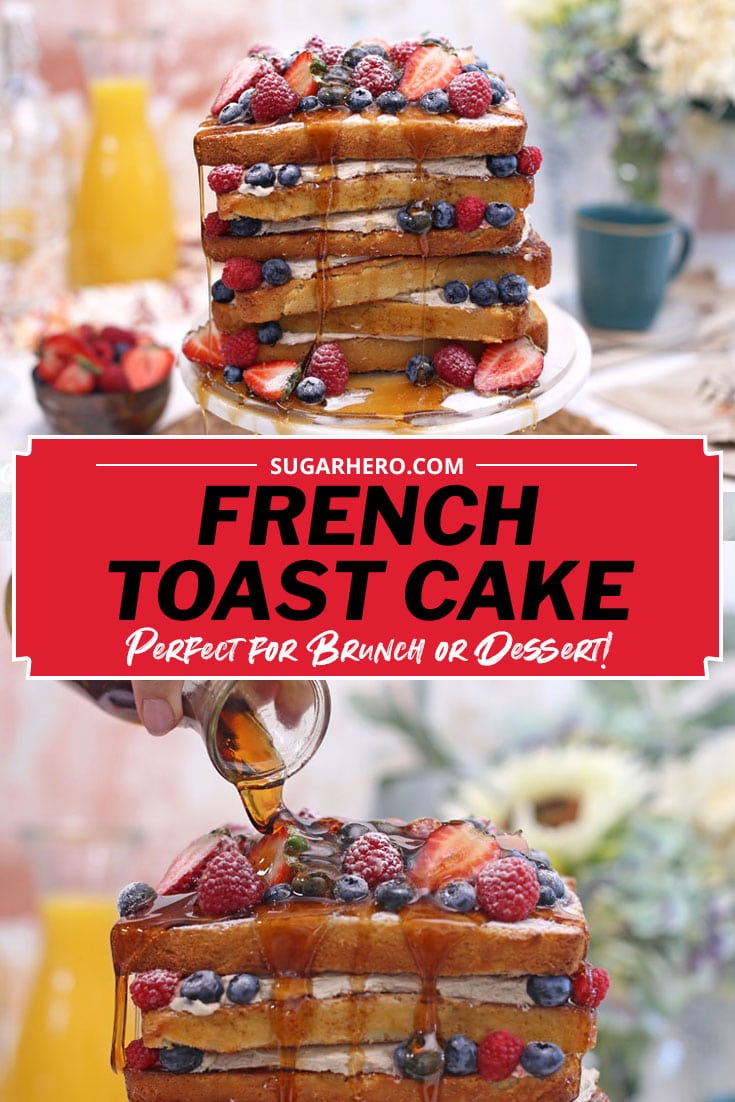 French Toast Cake - SugarHero