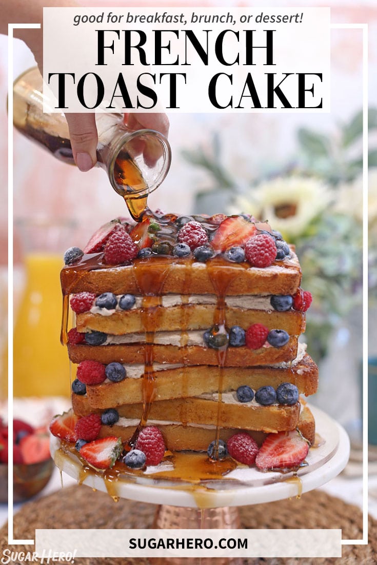 French Toast Cake - SugarHero