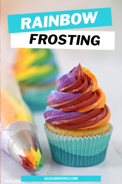 Rainbow Buttercream Frosting (Video & Tutorial!)- SugarHero
