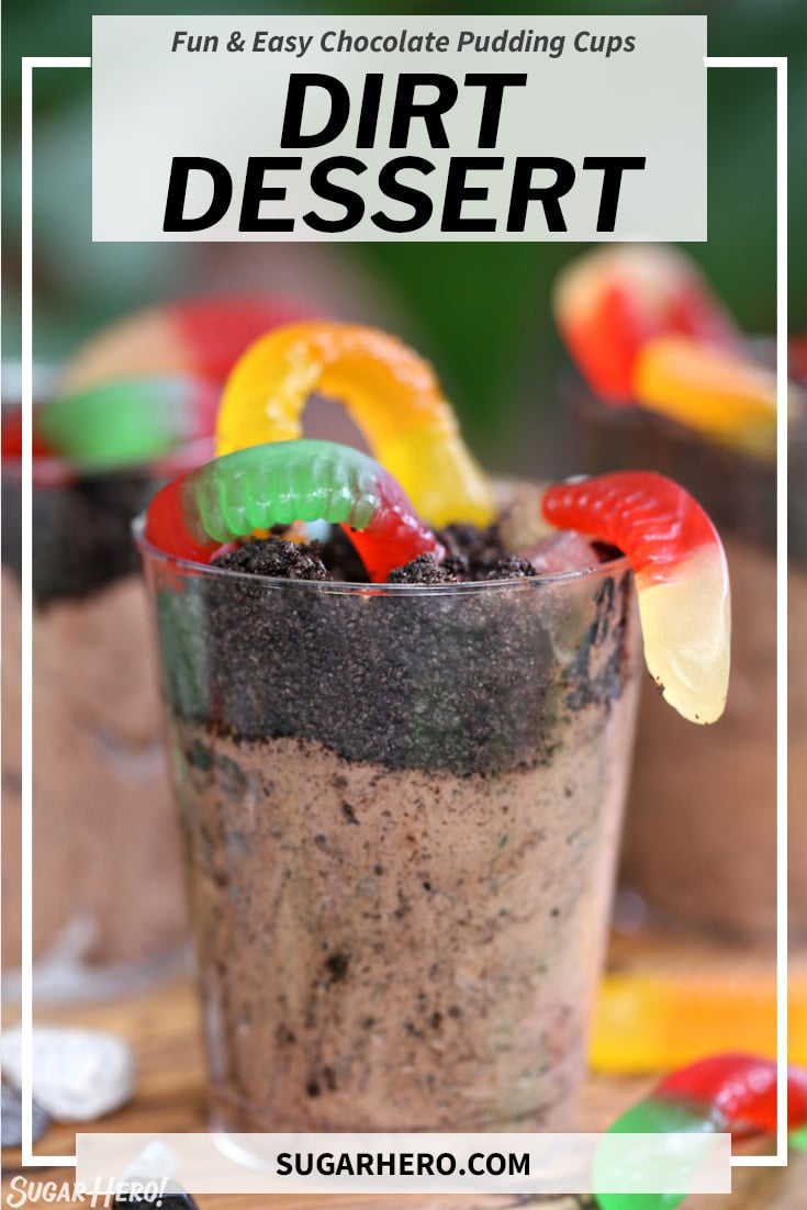 Dirt Pudding Cups (Dirt Dessert) - SugarHero