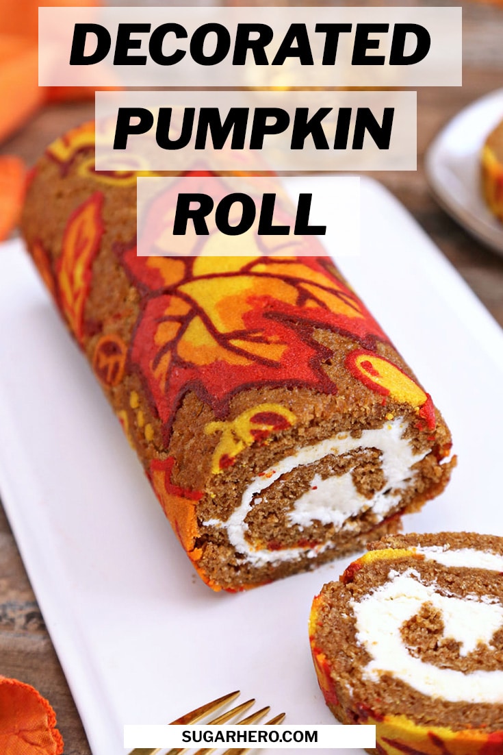 Pumpkin Roll Recipe (With Video!) - SugarHero