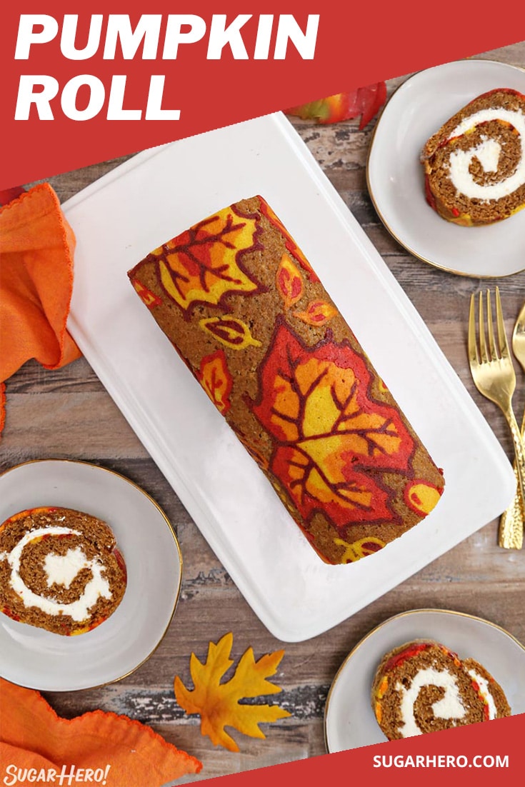 Pumpkin Roll Recipe (With Video!) - SugarHero
