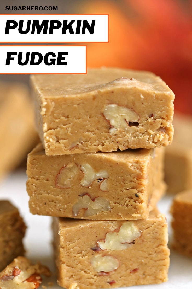 Pumpkin Fudge - SugarHero