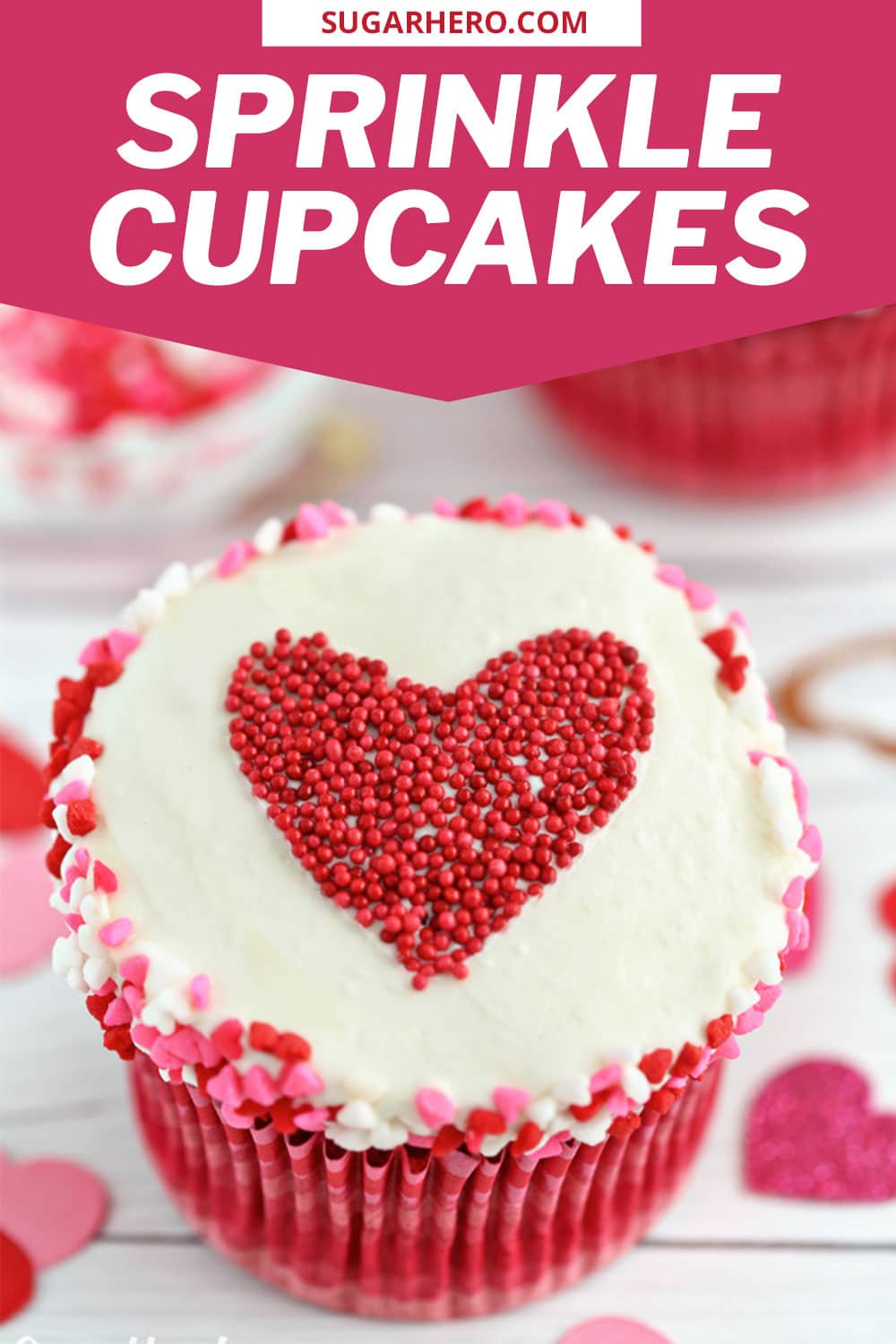 Sprinkle Heart Cupcakes - SugarHero