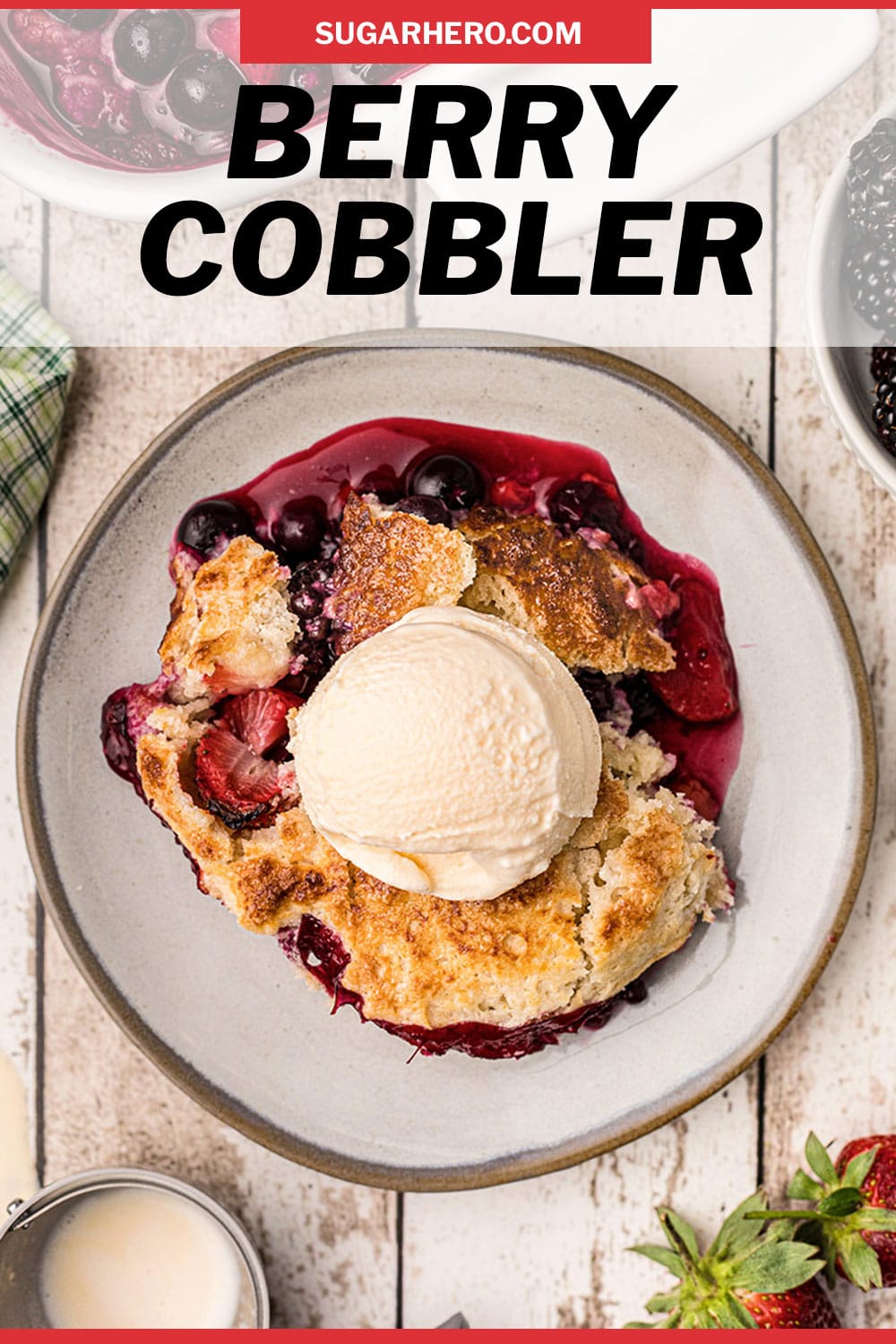 Mixed Berry Cobbler - SugarHero