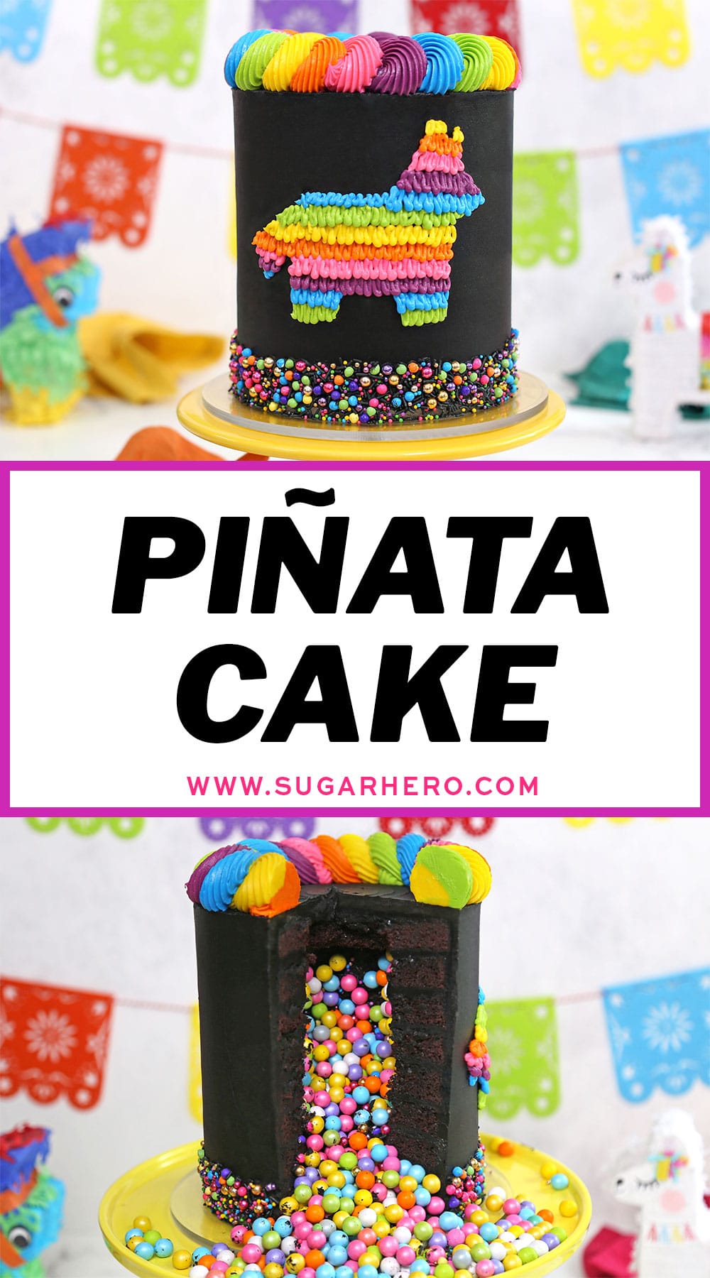 How to Make A Piñata Cake (with video!) - SugarHero
