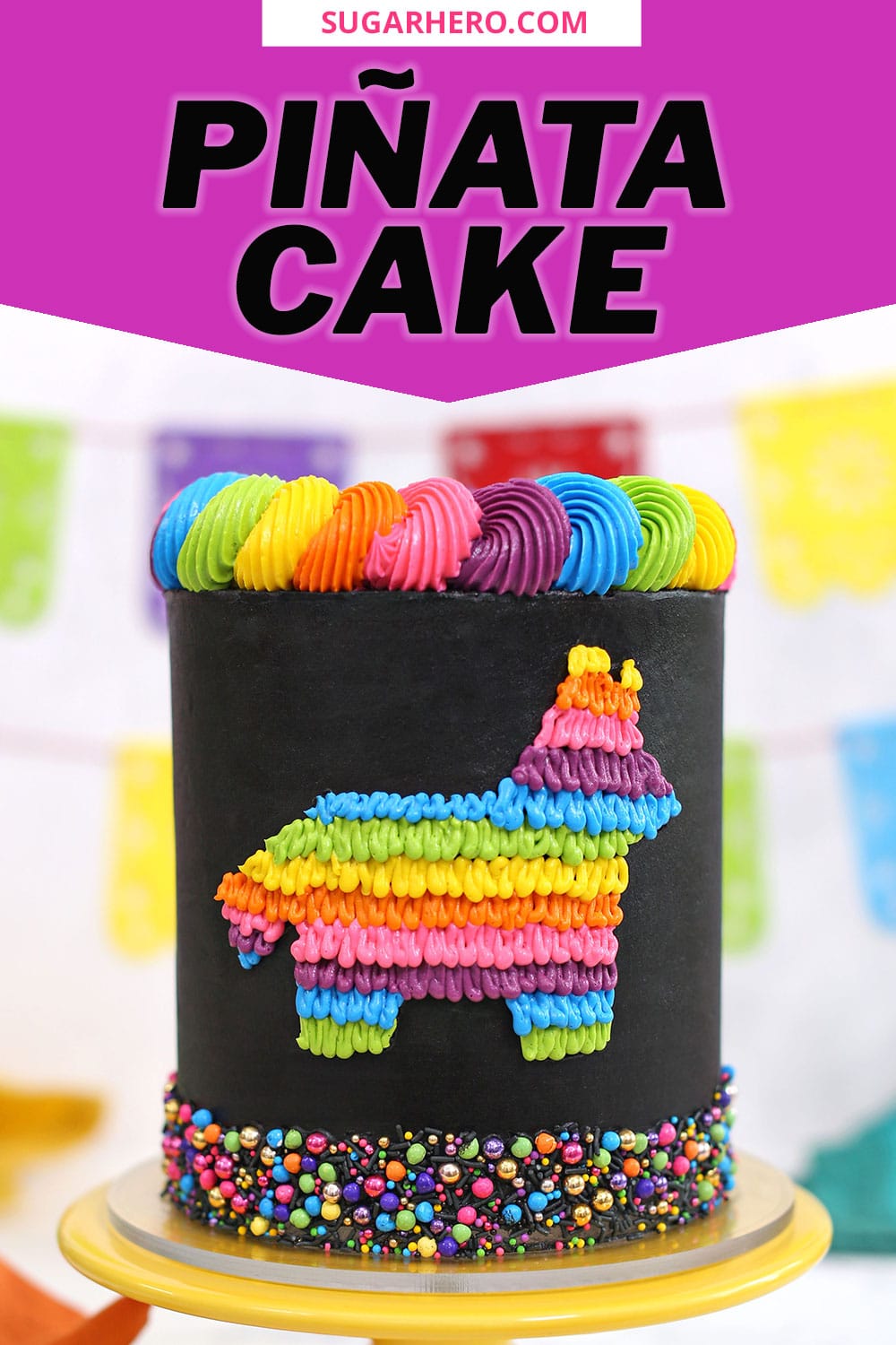 How to Make A Piñata Cake (with video!) - SugarHero