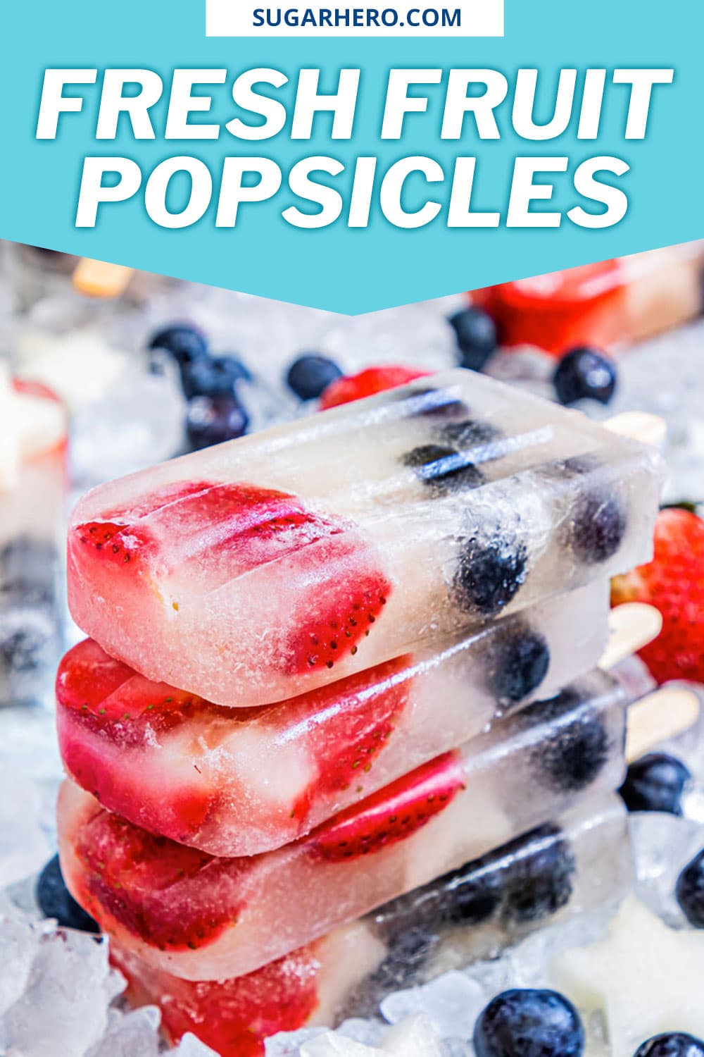 Homemade Fruit Popsicles - SugarHero