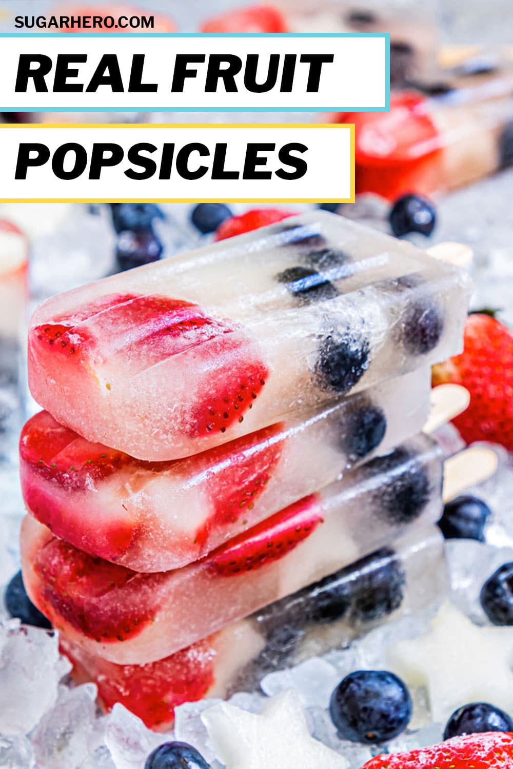 Homemade Fruit Popsicles - SugarHero