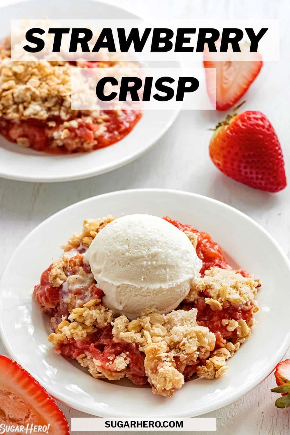 Strawberry Crisp - SugarHero