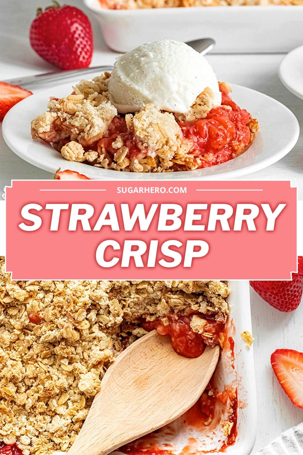 Strawberry Crisp - SugarHero