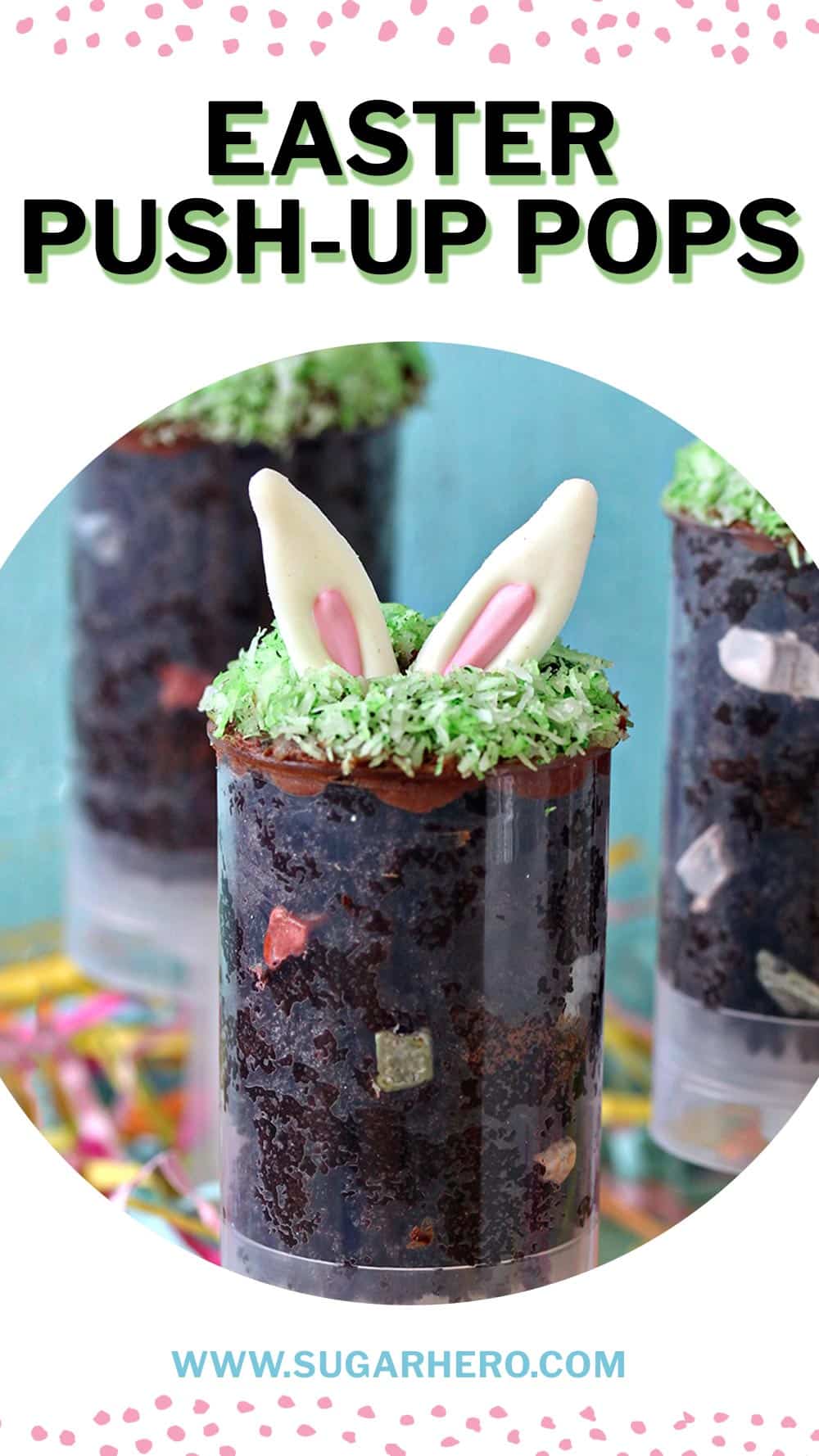 Easter Push-Up Pops - SugarHero