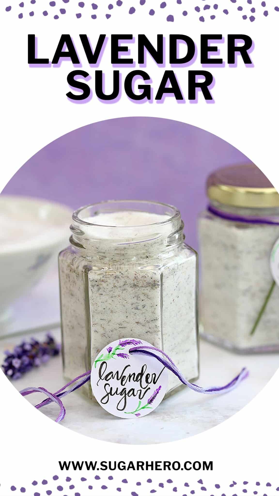 Lavender Sugar Recipe - SugarHero