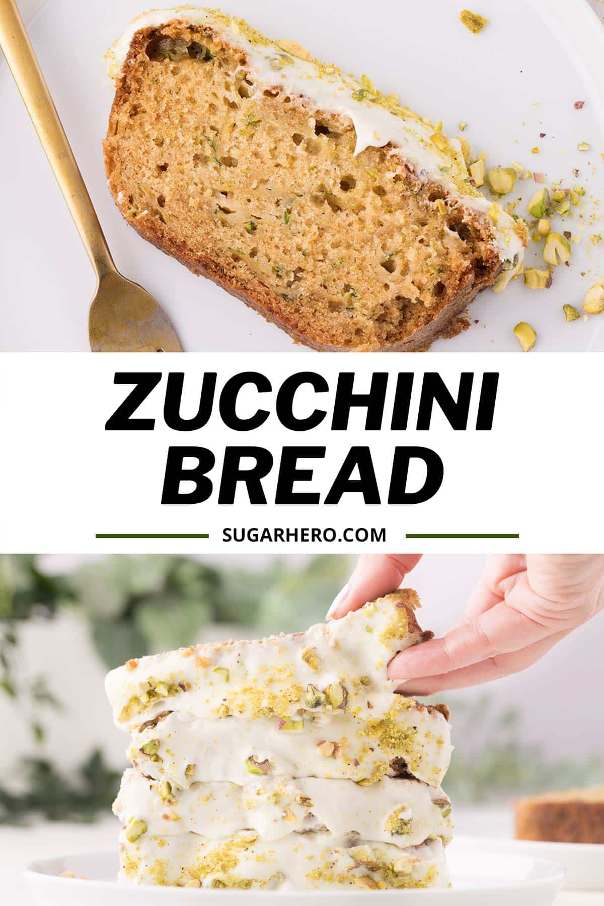 Easy Zucchini Bread - SugarHero