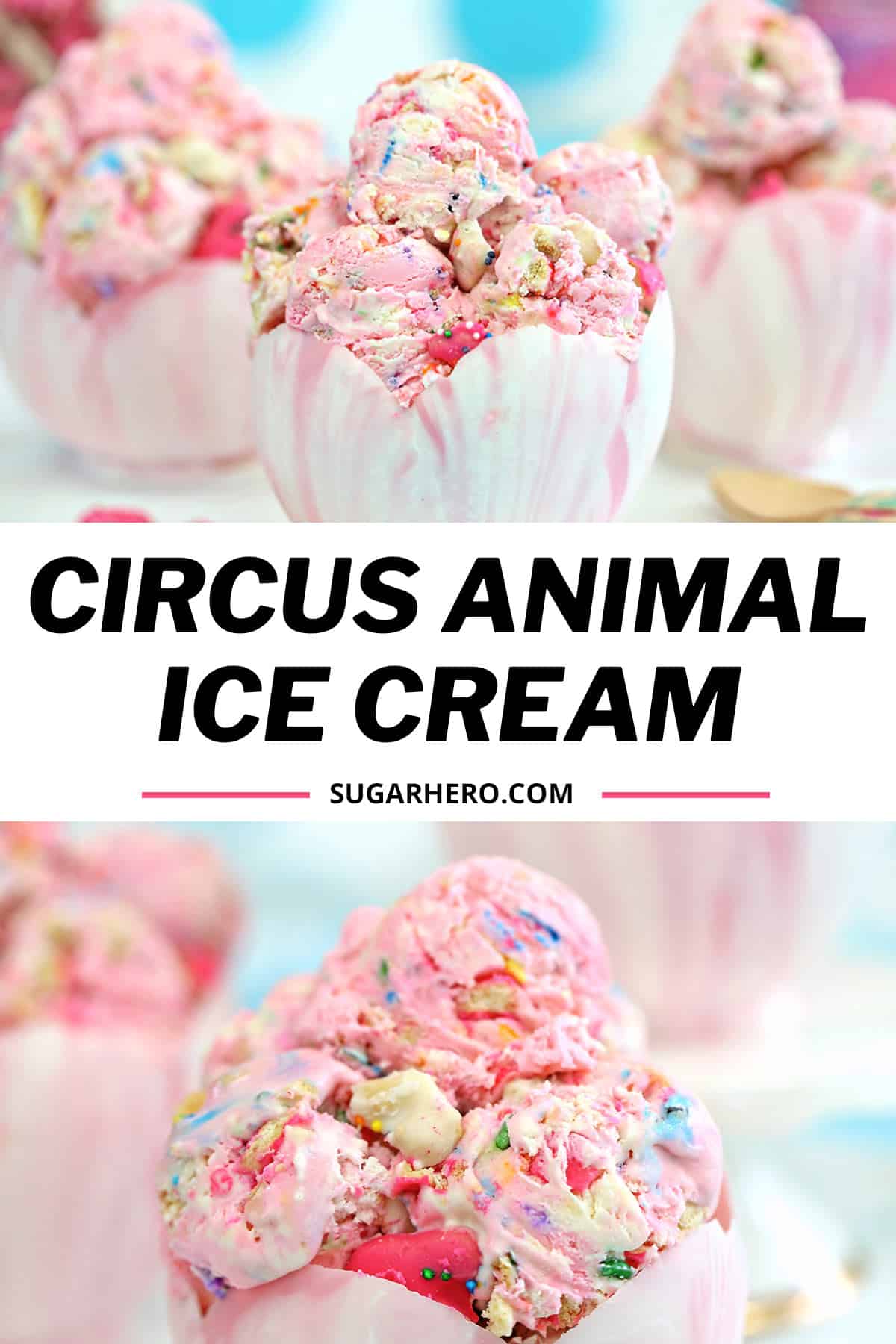 Circus Animal Ice Cream (No-Churn) - SugarHero