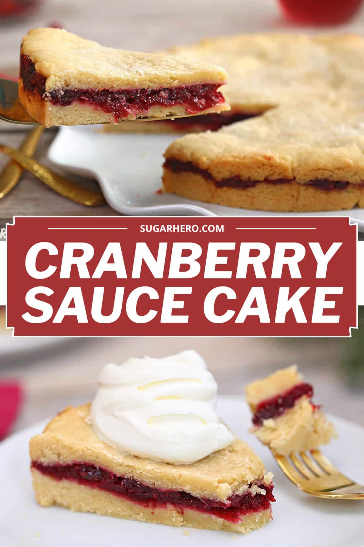 Cranberry Sauce Cake - SugarHero