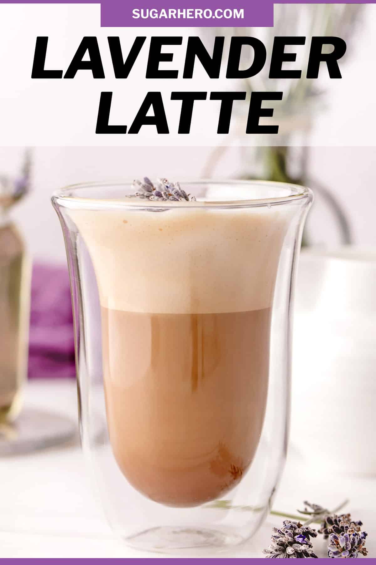 Lavender Latte - SugarHero