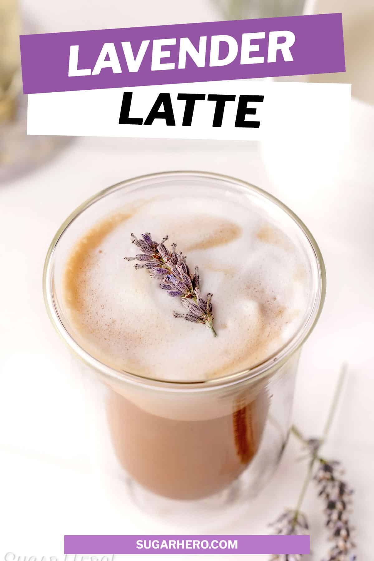 Lavender Latte - SugarHero