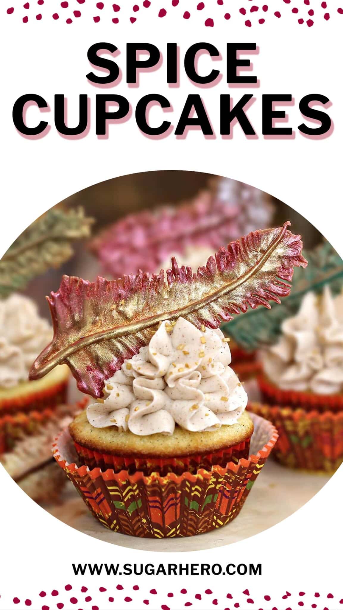 Spice Cupcakes with Cinnamon Buttercream - SugarHero
