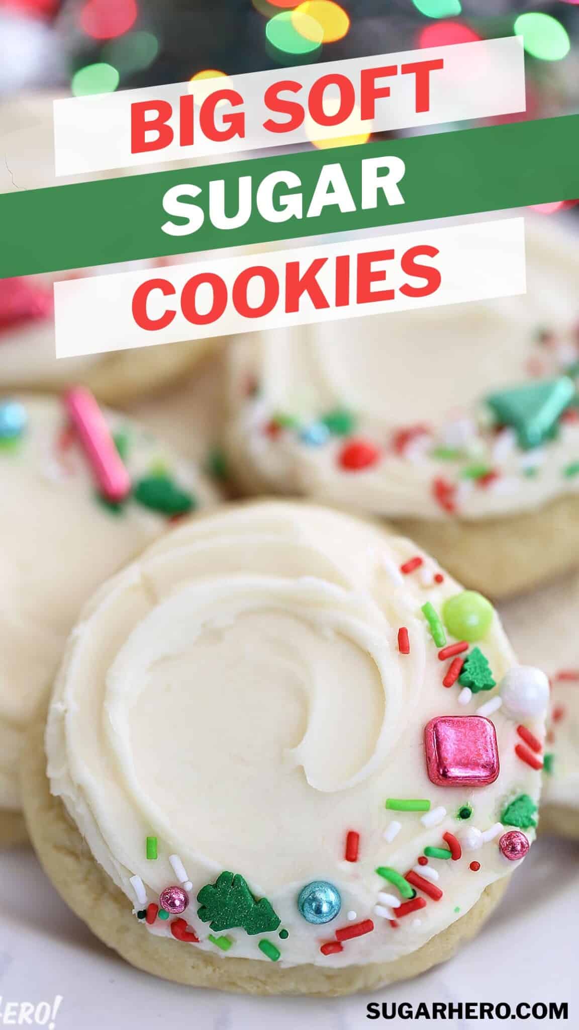 Big Soft Sugar Cookies with Frosting (plus Video!) - SugarHero