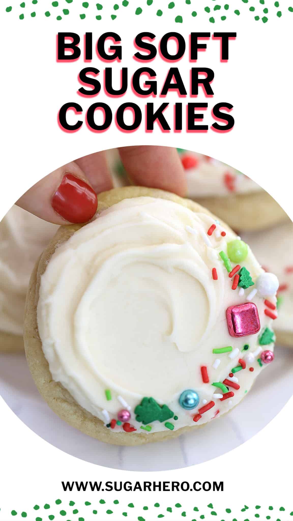 Big Soft Sugar Cookies with Frosting (plus Video!) - SugarHero