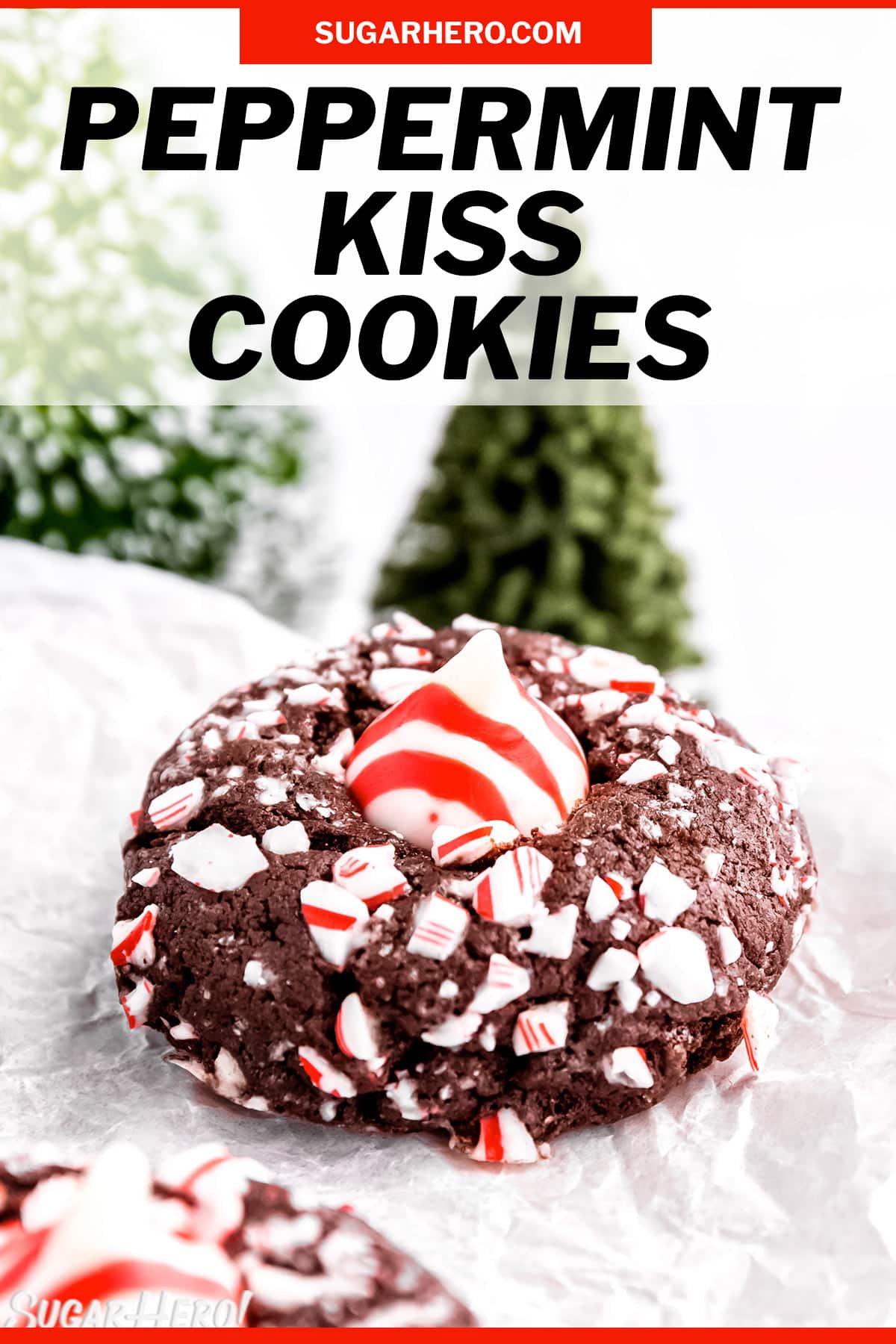 Chocolate Peppermint Kiss Cookies - SugarHero