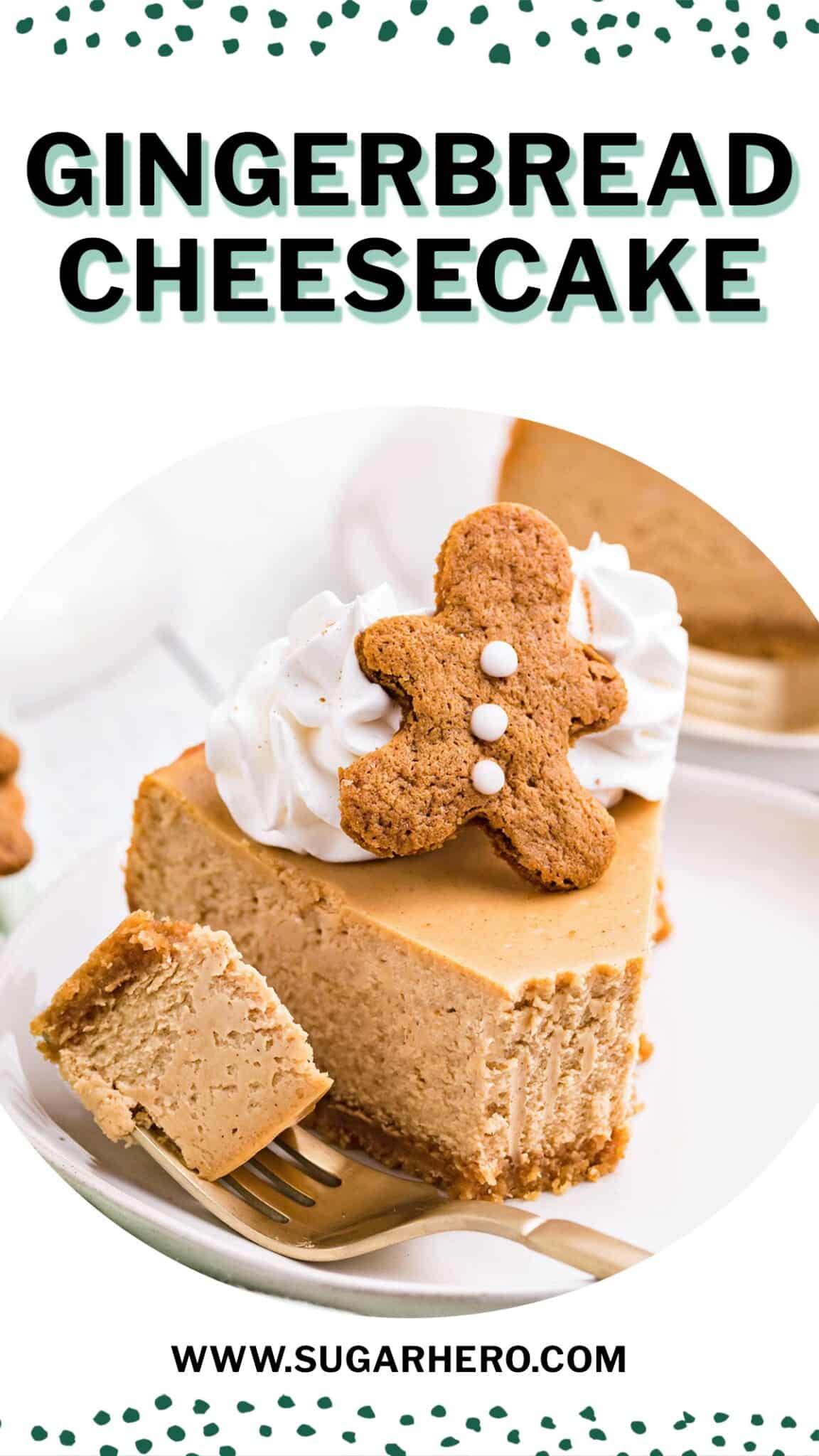 Gingerbread Cheesecake - SugarHero