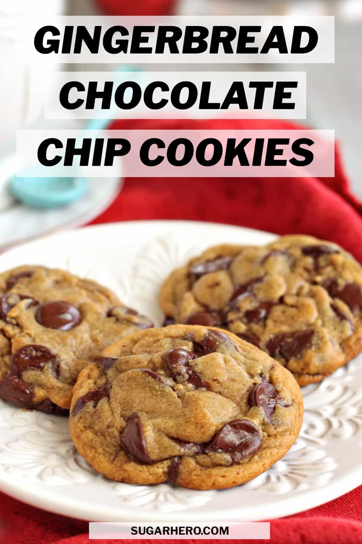 Gingerbread Chocolate Chip Cookies - SugarHero