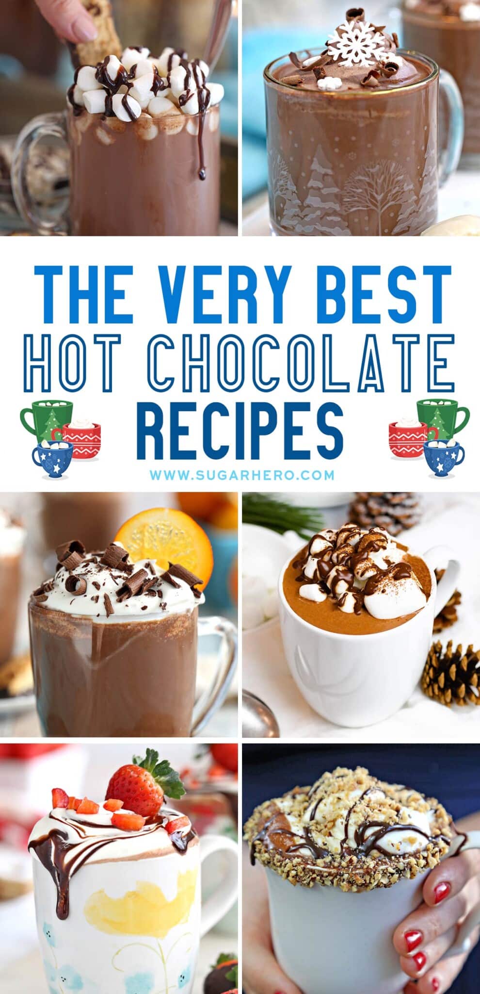 25 Best Homemade Hot Chocolate Recipes - SugarHero