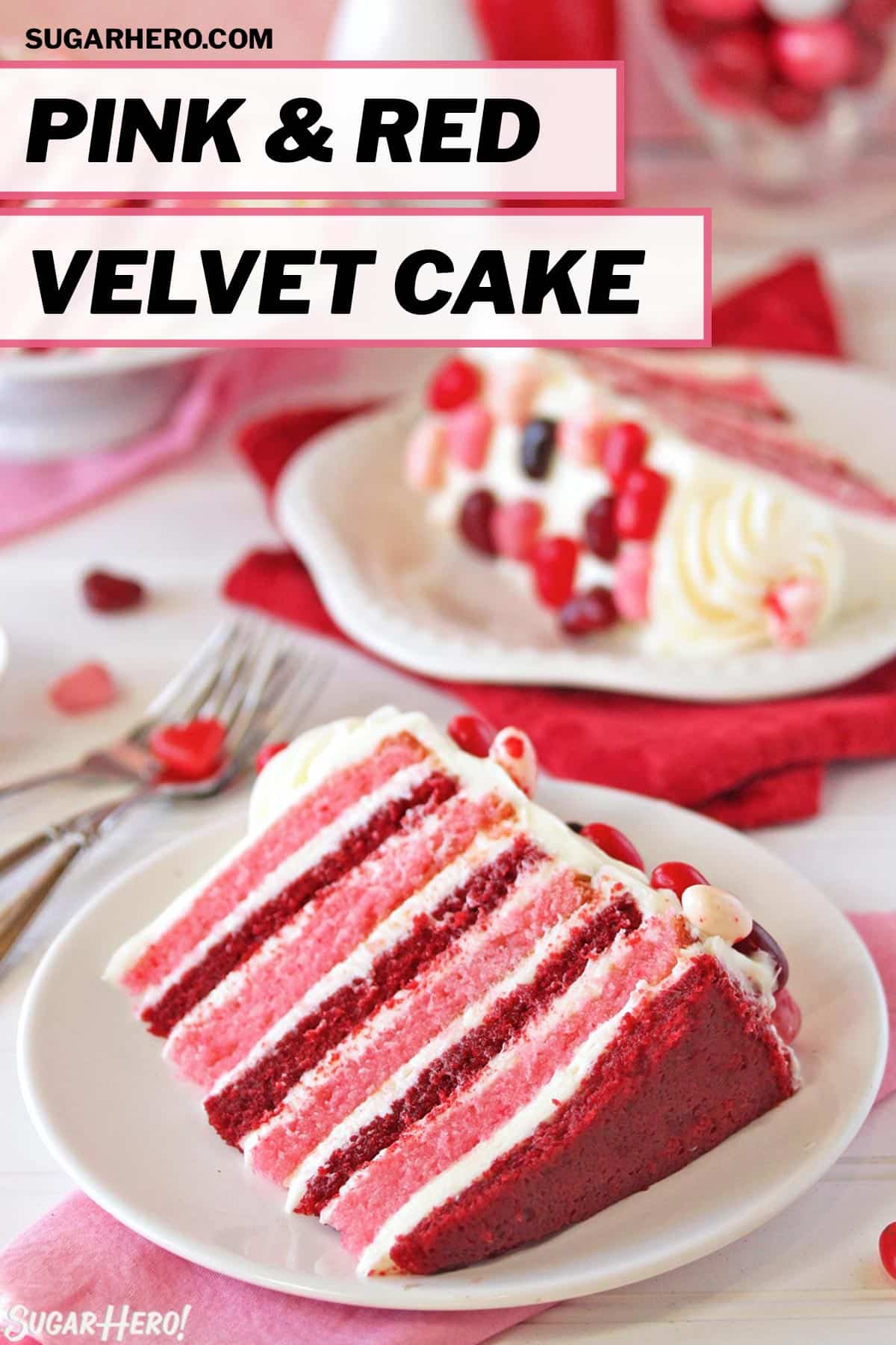 Pink and Red Velvet Cake - SugarHero