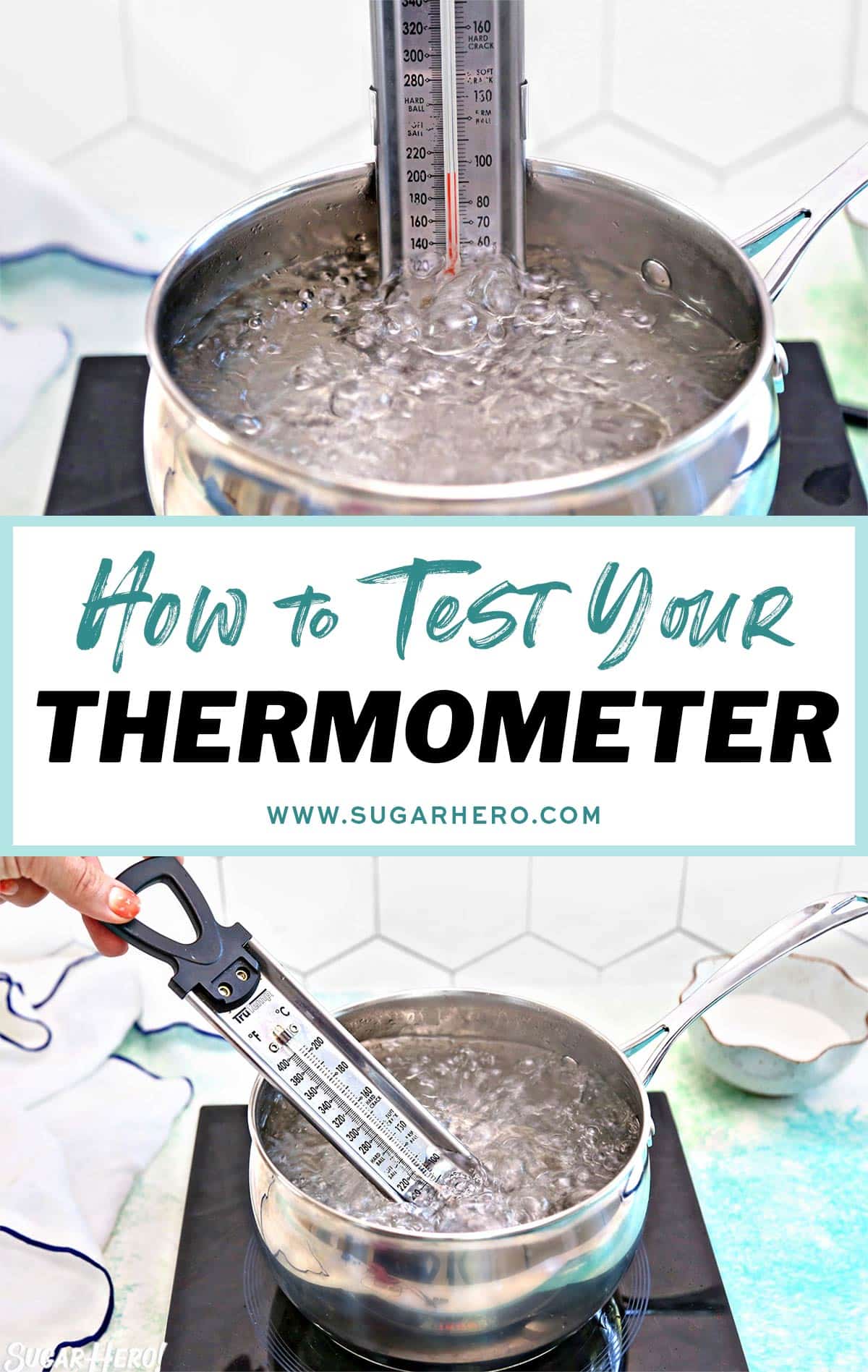 How To Test And Calibrate A Thermometer Sugarhero