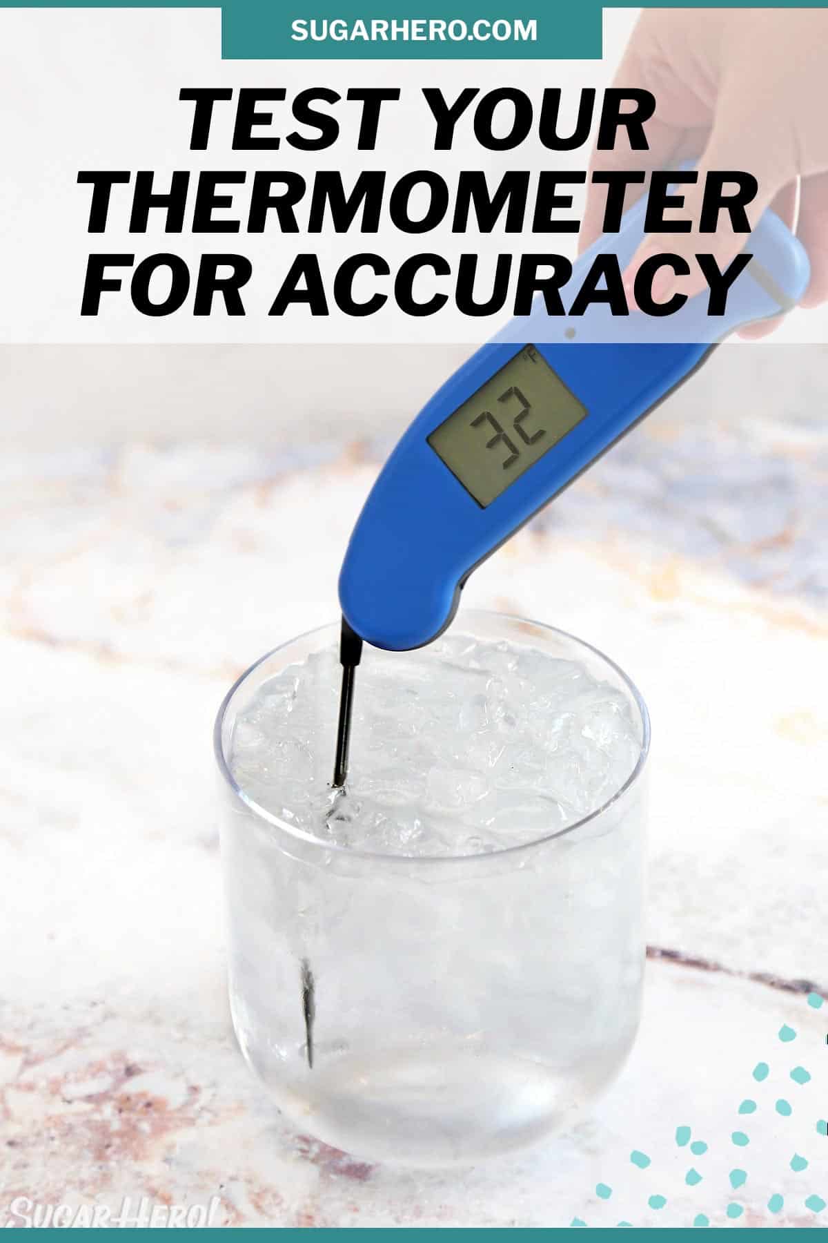 How To Test And Calibrate A Thermometer Sugarhero