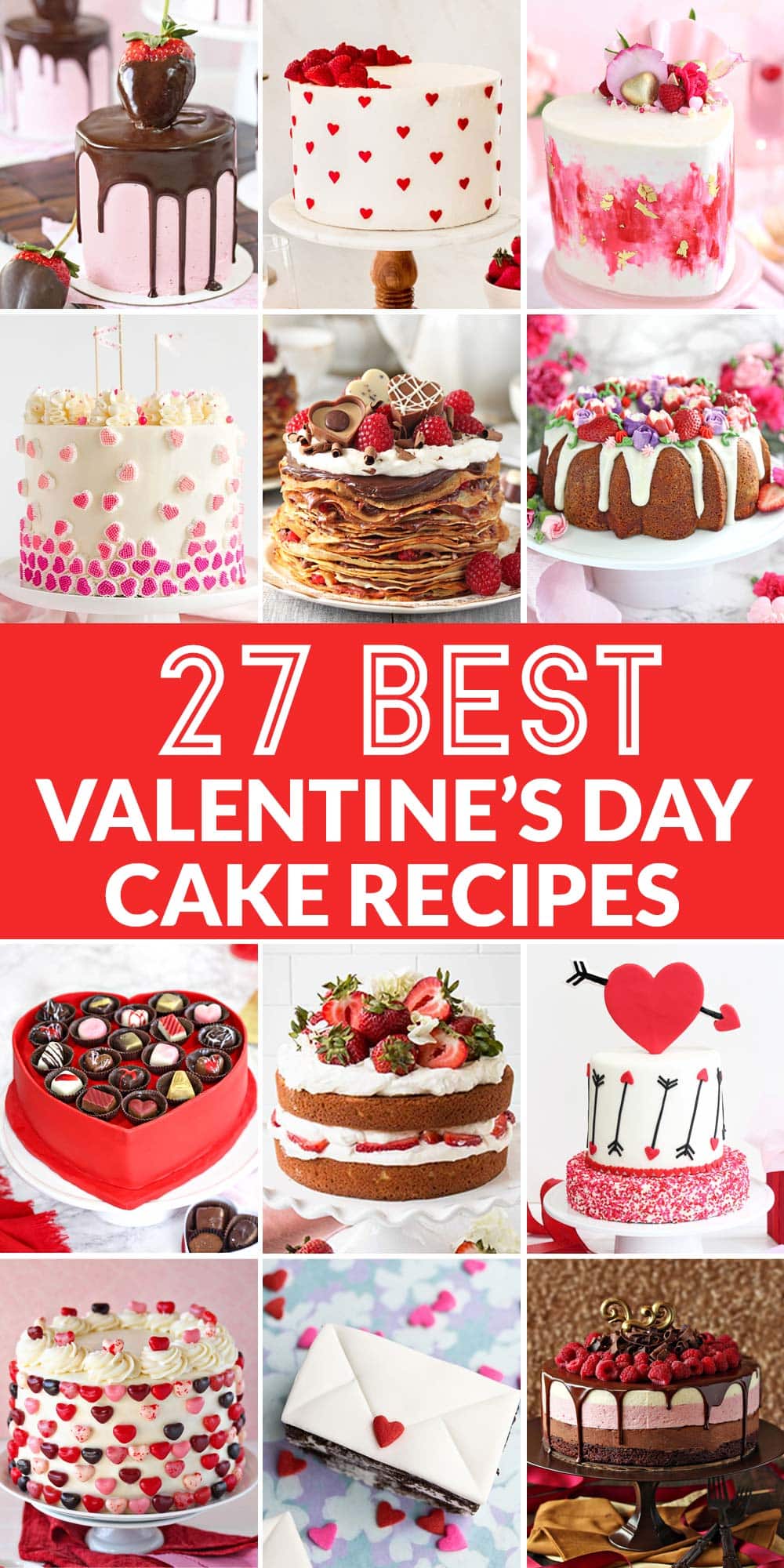 30 Romantic Valentine's Day Cake Recipes - SugarHero