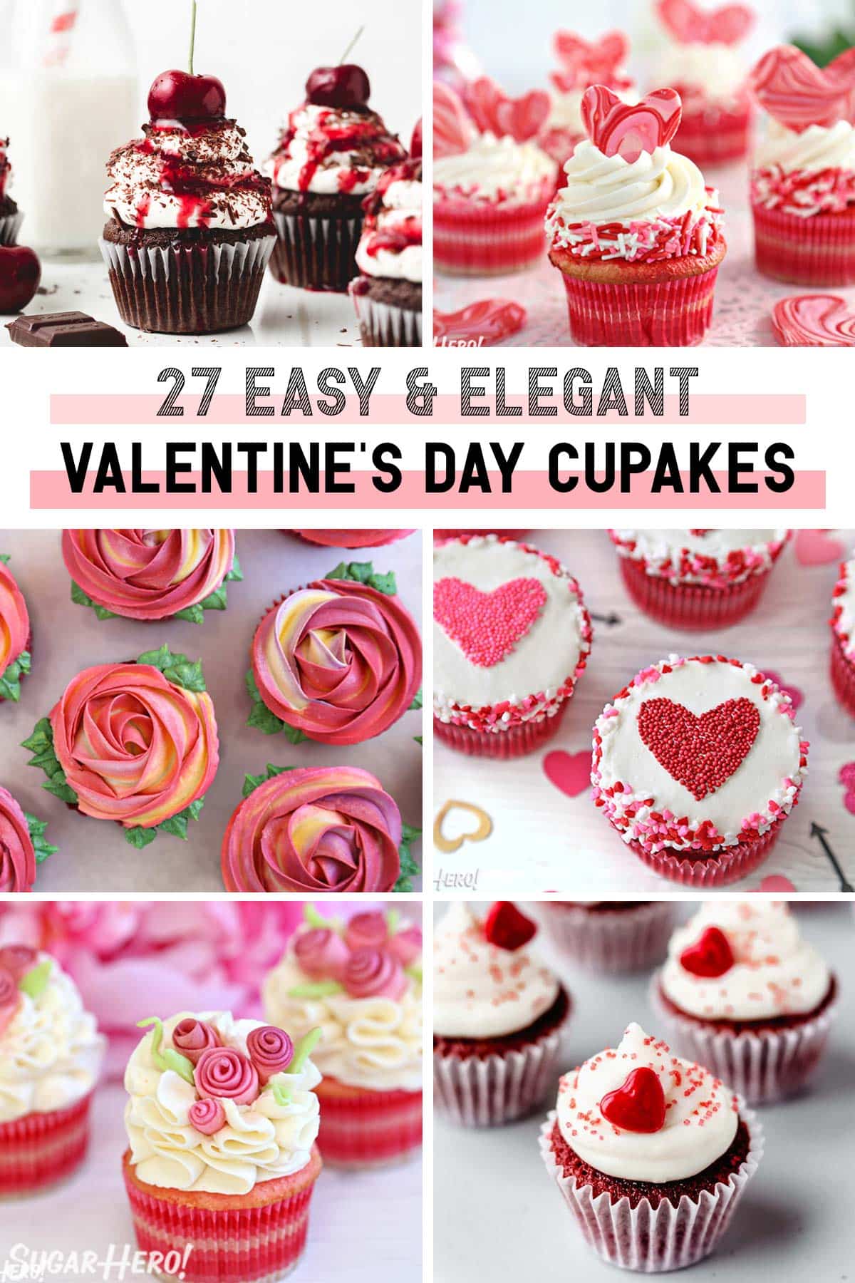 27 Valentine's Day Cupcake Recipes - SugarHero