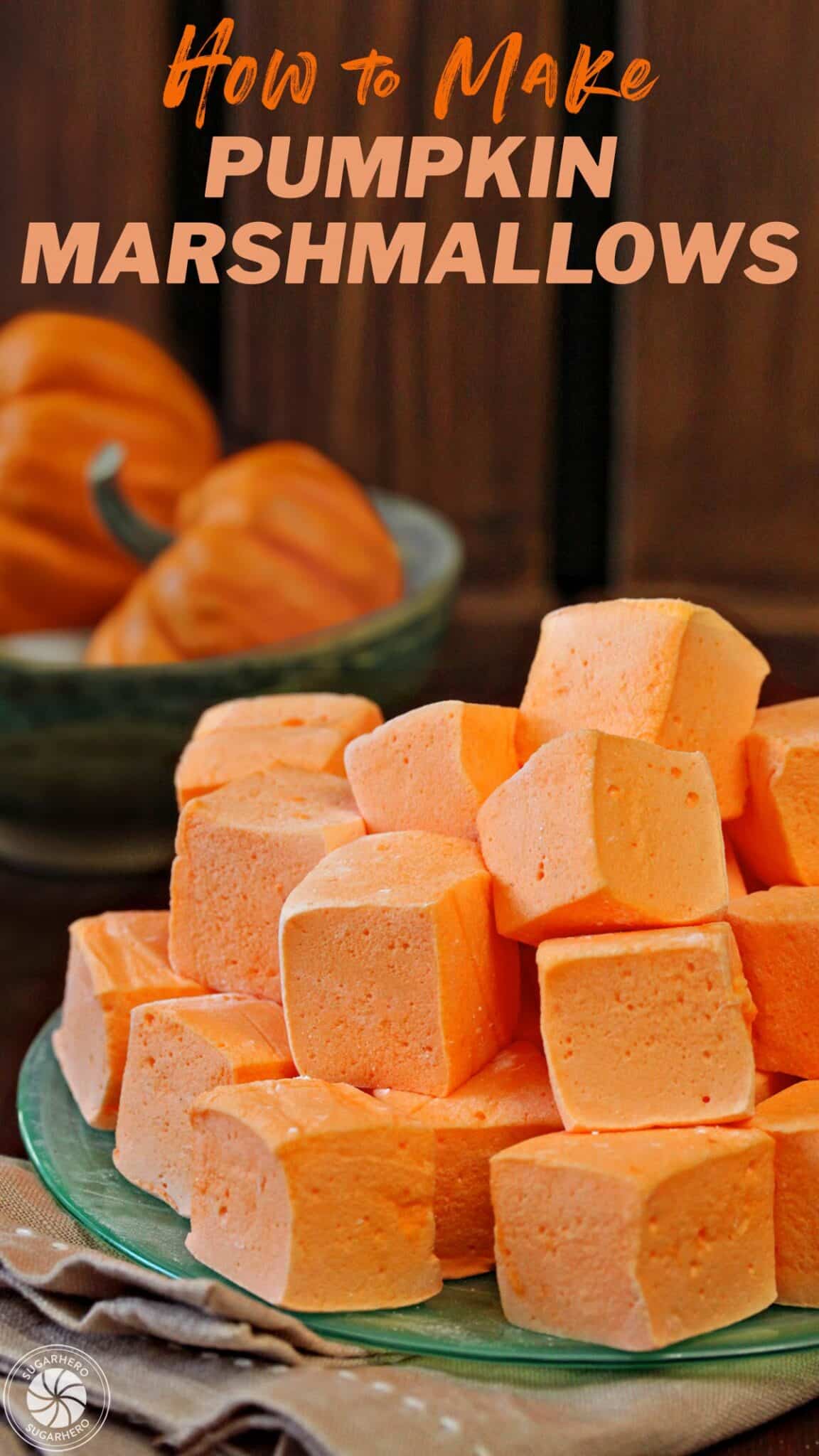 Pumpkin Marshmallows - SugarHero