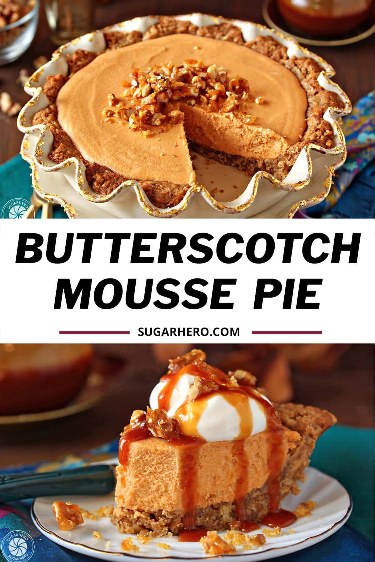 Butterscotch Mousse Pie - SugarHero