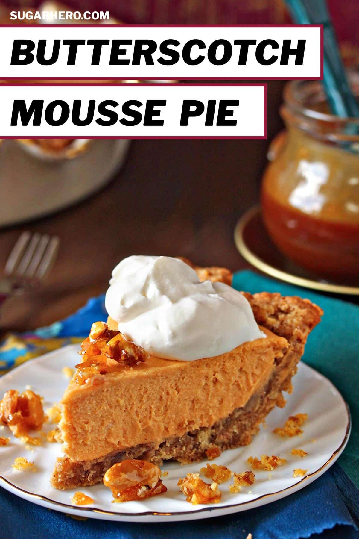 Butterscotch Mousse Pie - SugarHero