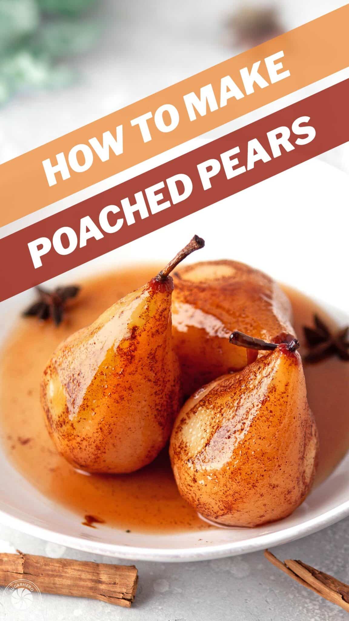 Poached Pears Recipe - SugarHero