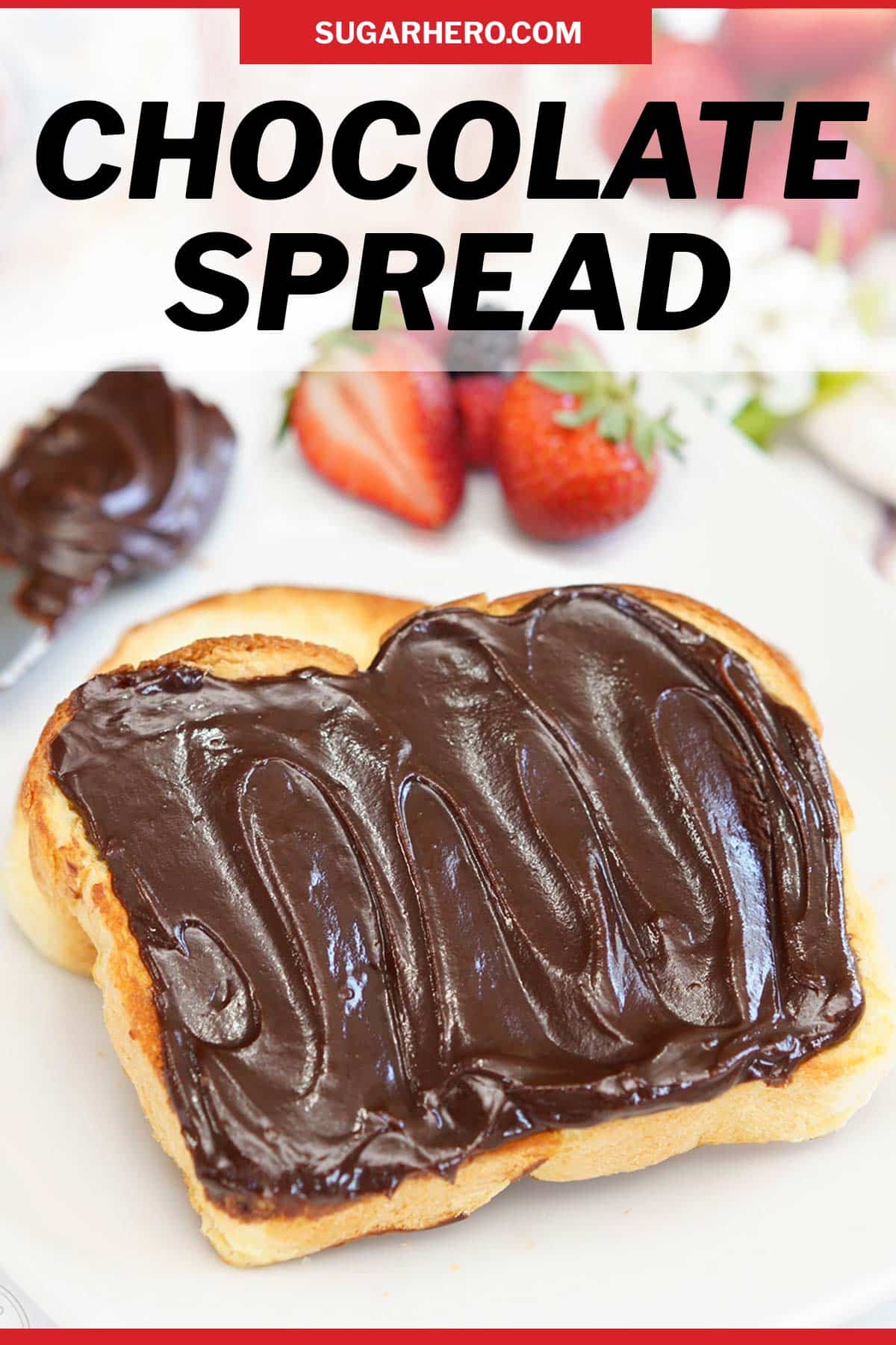 Lick-The-Knife-Clean Chocolate Spread (Nut Free!) - SugarHero