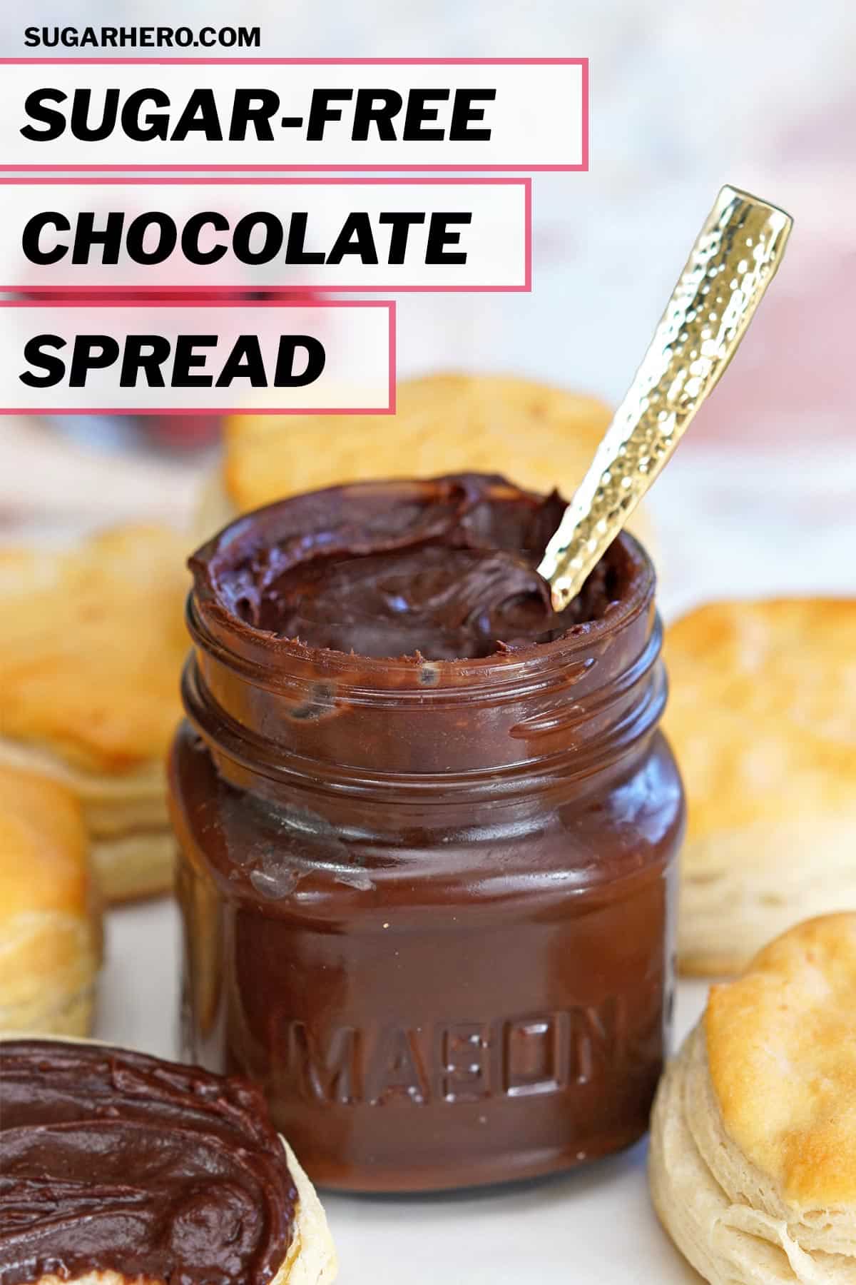 Sugar-Free Chocolate Spread - SugarHero
