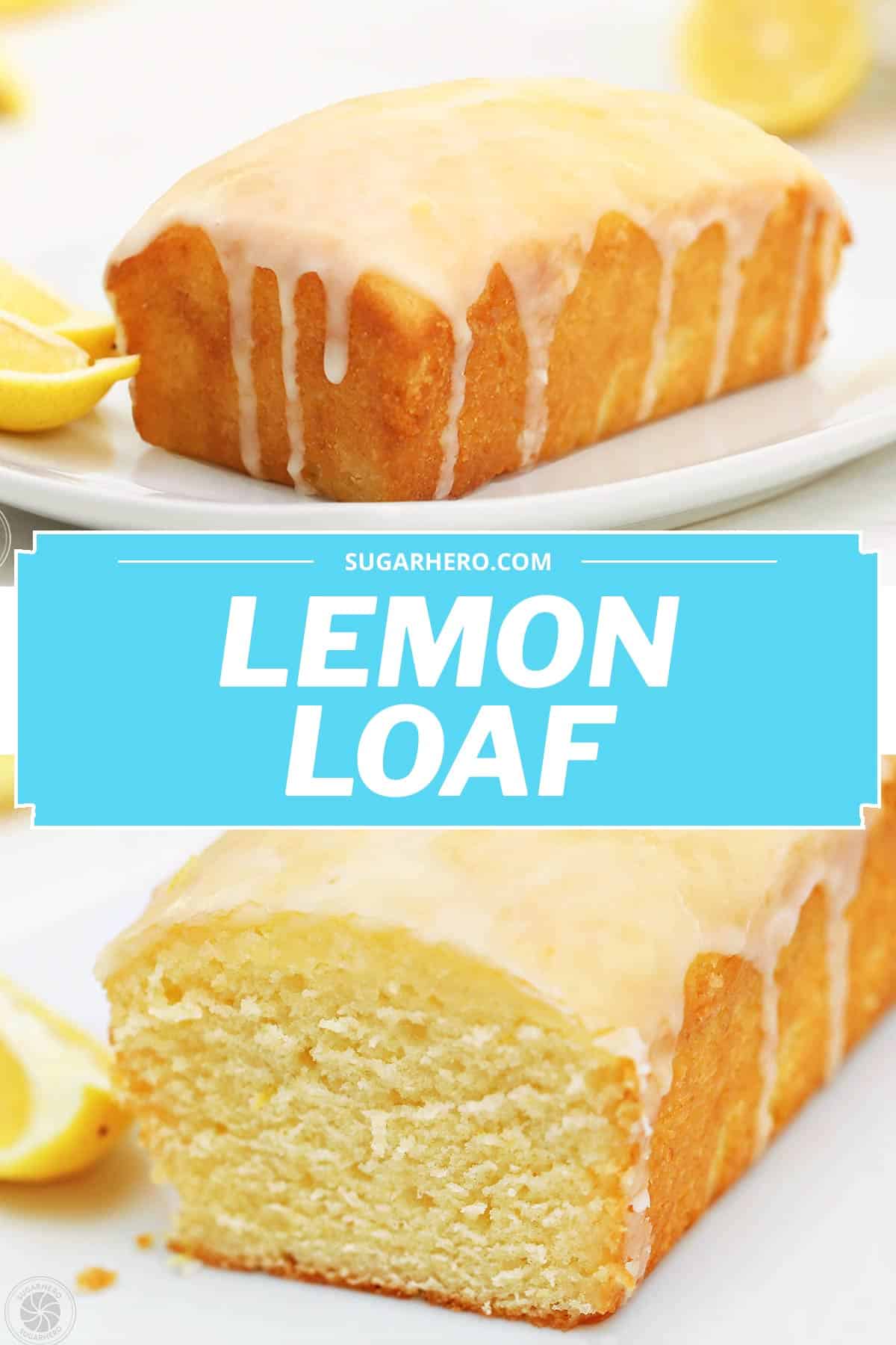 Moist Lemon Bread Recipe - SugarHero