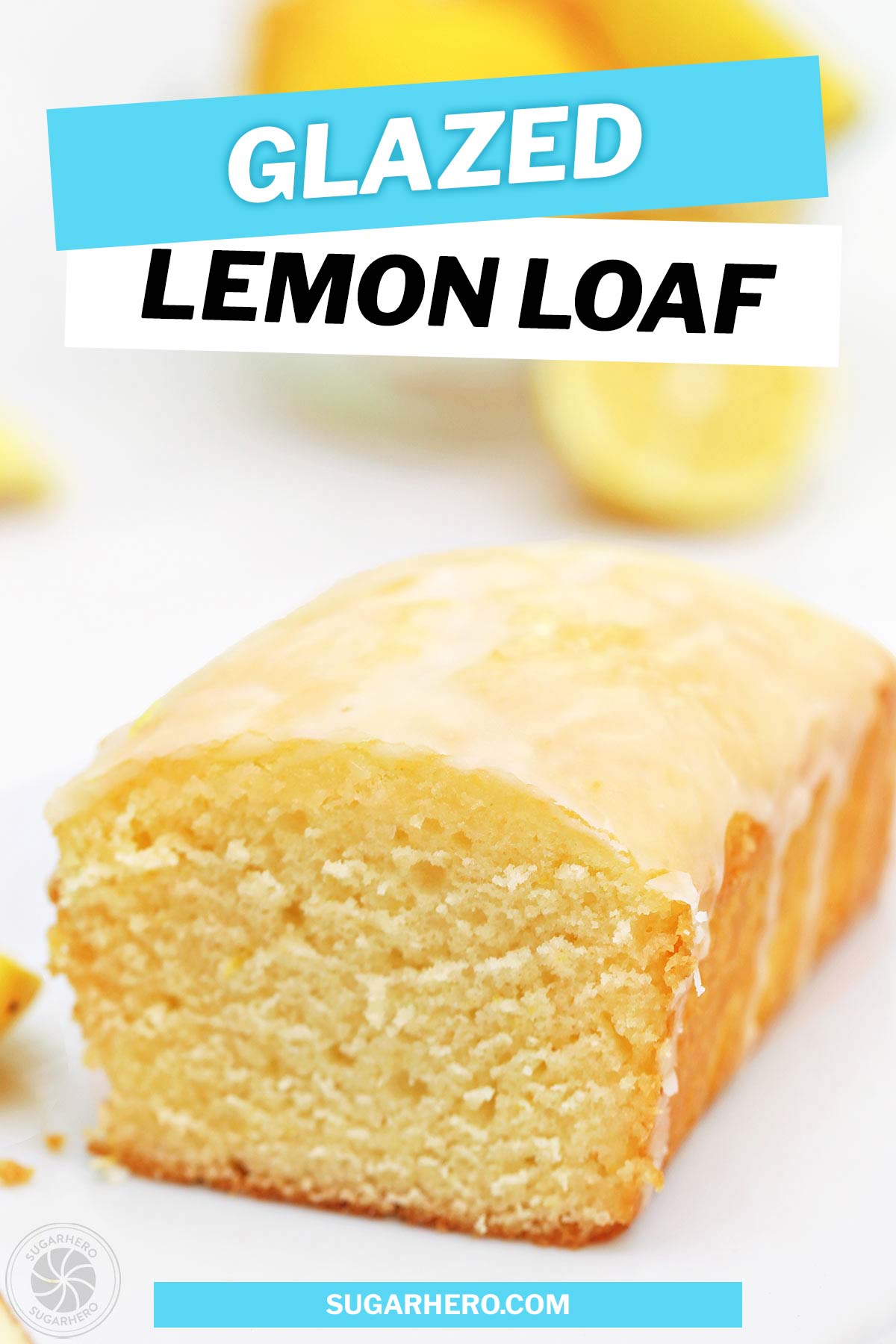 Moist Lemon Bread Recipe - SugarHero