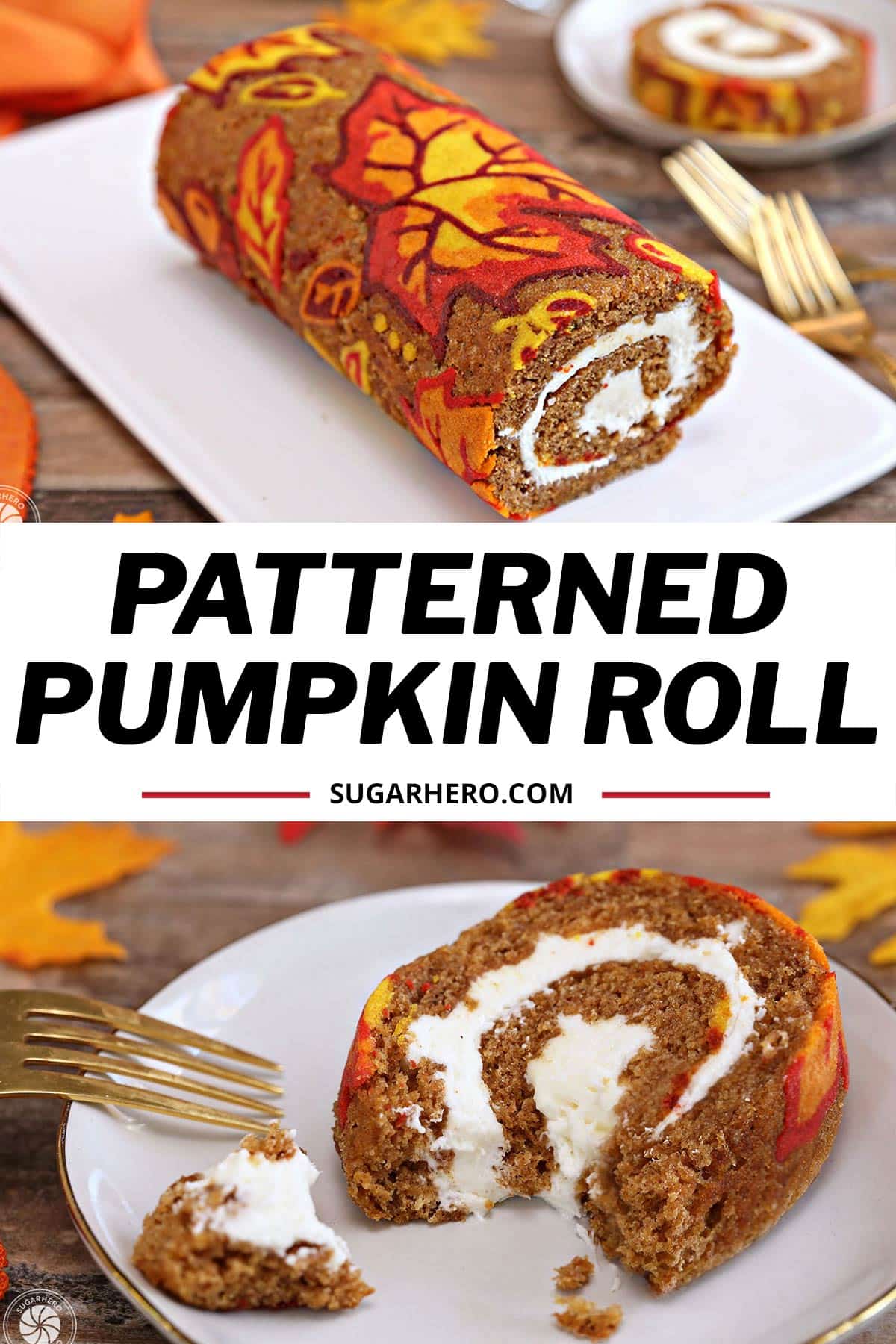 Pumpkin Roll Recipe (With Video!) - SugarHero