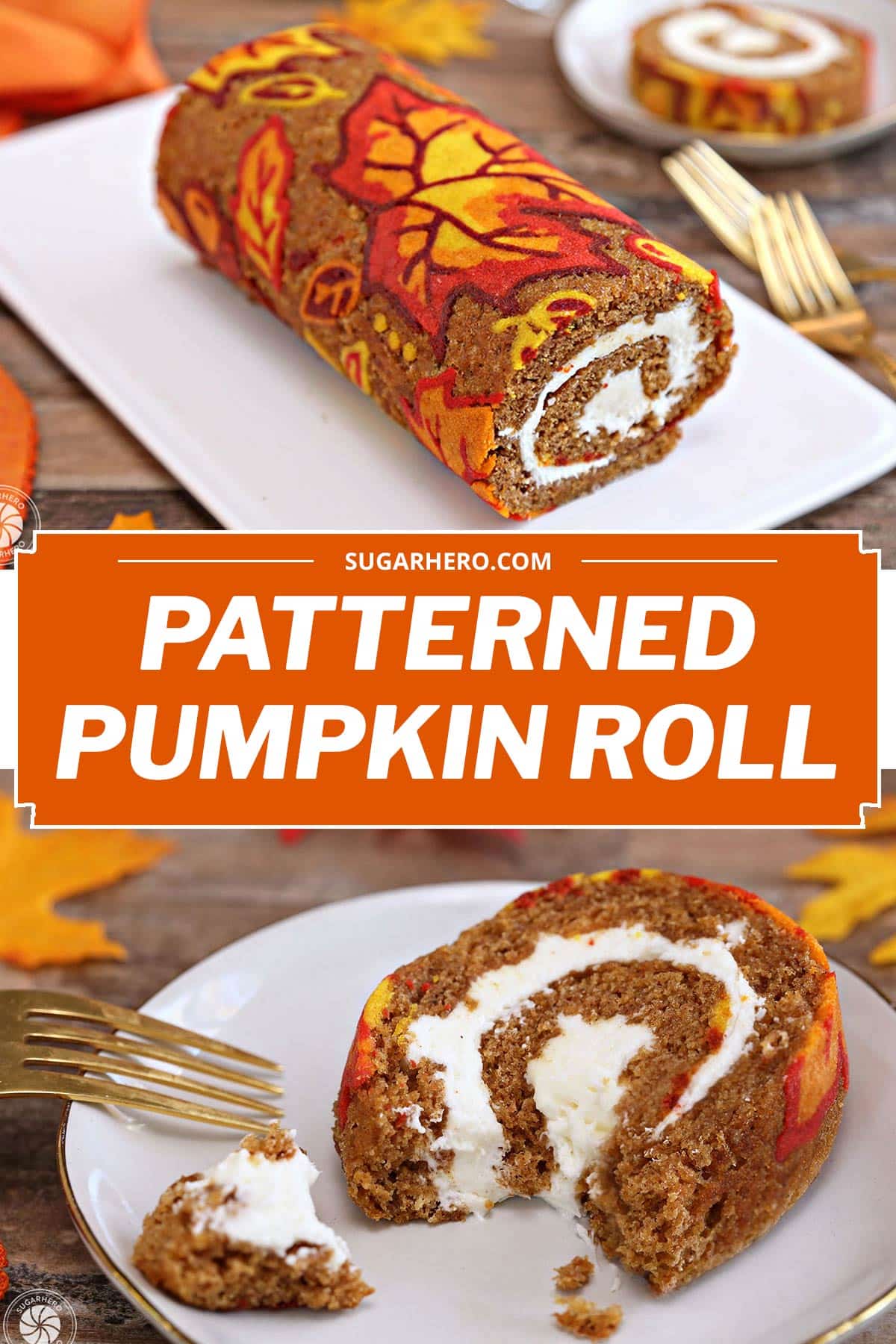 Pumpkin Roll Recipe (With Video!) - SugarHero