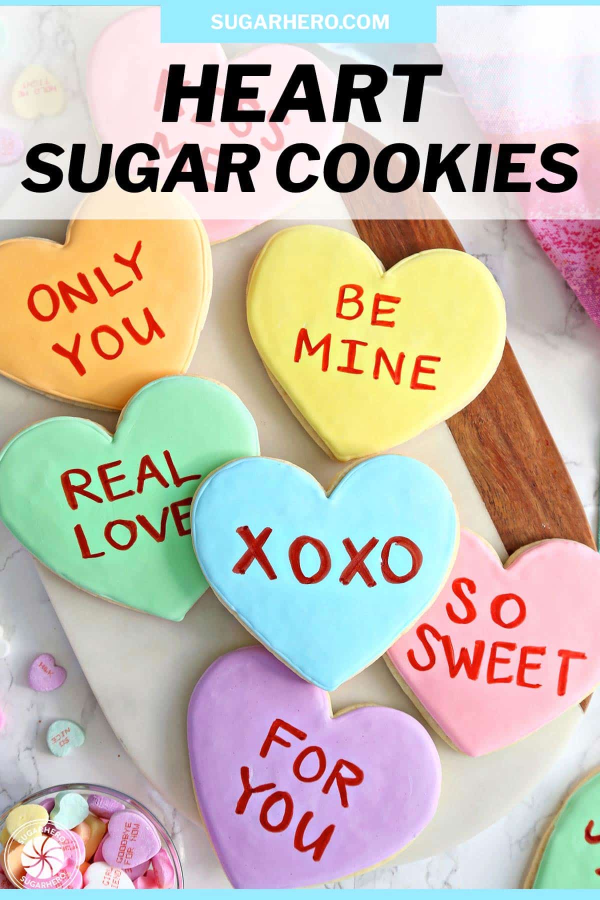 Conversation Heart Sugar Cookies - SugarHero
