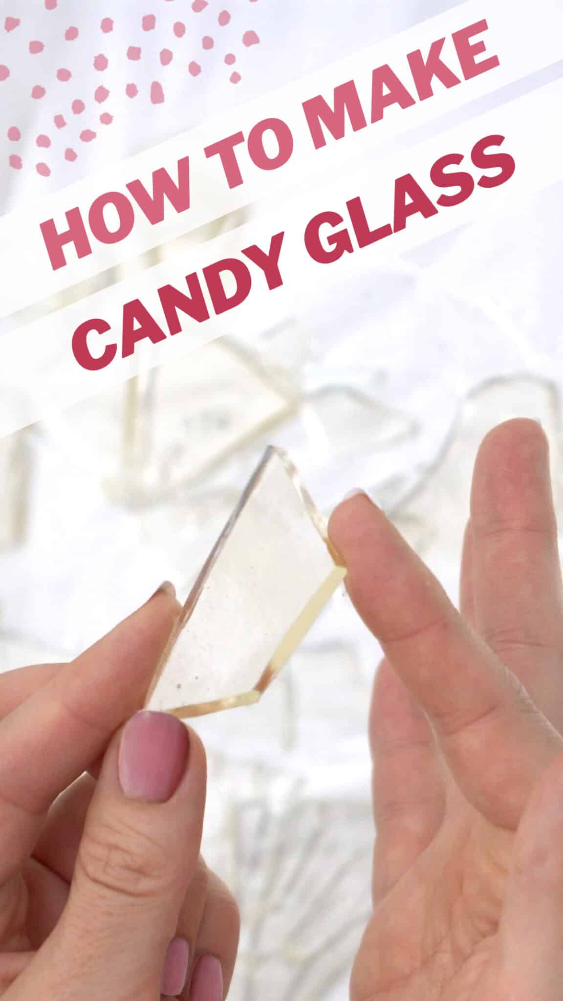 Edible Sugar Glass - SugarHero